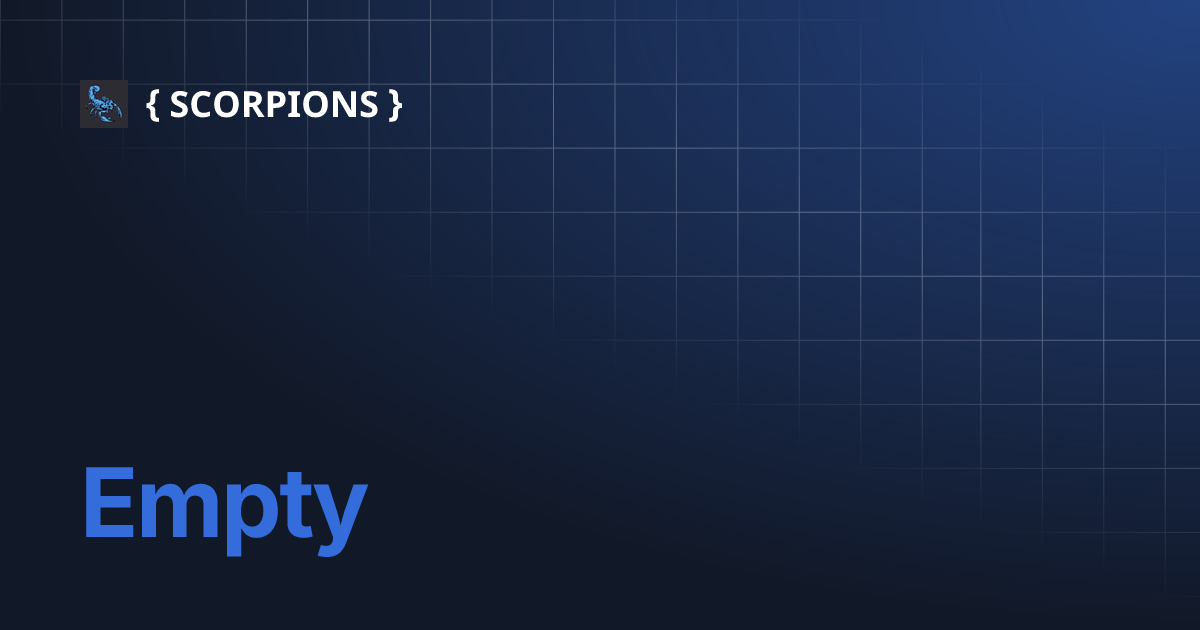 Empty | { 𝐒𝐂𝐎𝐑𝐏𝐈𝐎𝐍𝐒 }